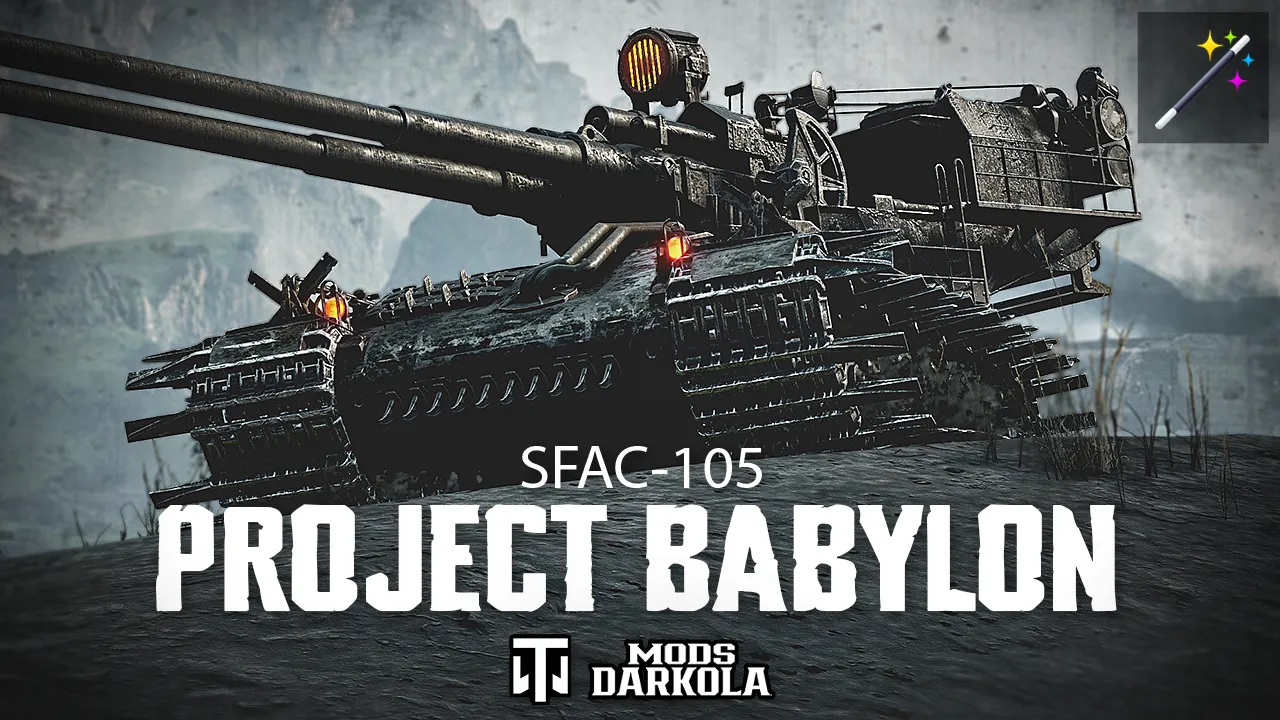 SFAC-105 - PROJECT BABYLON - DARKOLA MODS